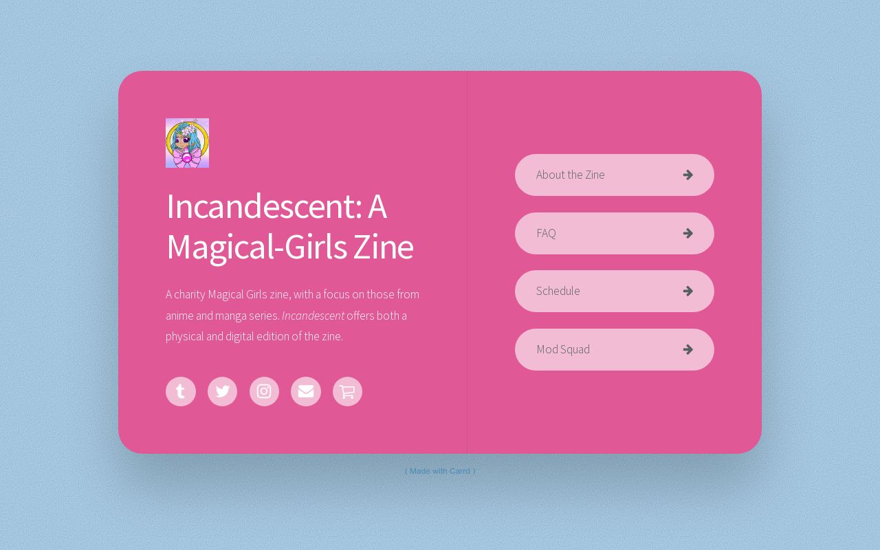 Incandescent: A Magical-Girls Zine